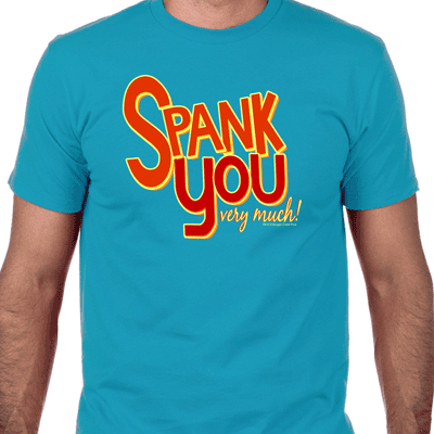 Spank You | Gold Label